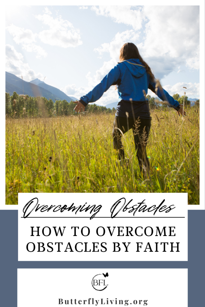 Overcoming Obstacles Through Faith: 5 Helpful Bible Verses and Tips to ...