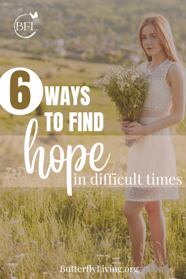 6 Ways of Finding Hope in Difficult Times and Seeking Blessings
