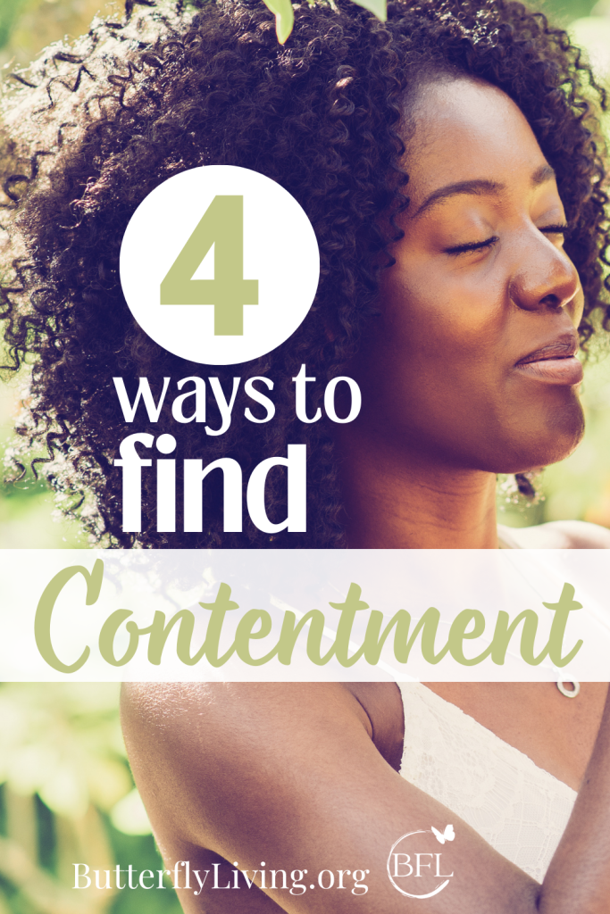 4 Inspiring Ways to Find Godly Contentment & Overcome the Need for ...