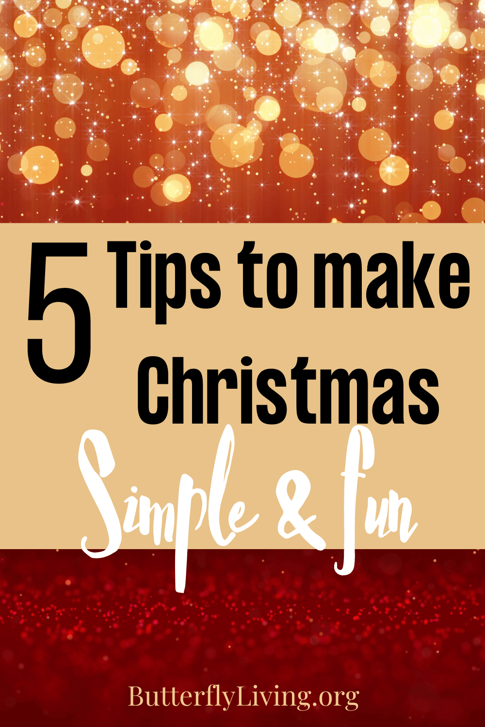 5 Helpful Tips for a Simple Christmas that is Fun & Focused on Christ