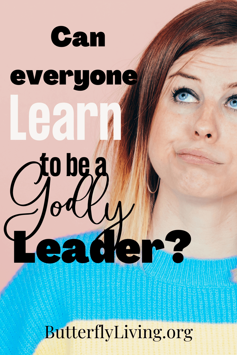 How to Be a Leader Not a Follower: 6 Powerful Truths