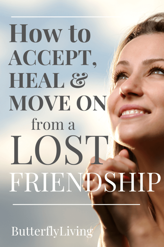 When You Lose a Friend: 5 Helpful Ways to Accept, Heal and Move On