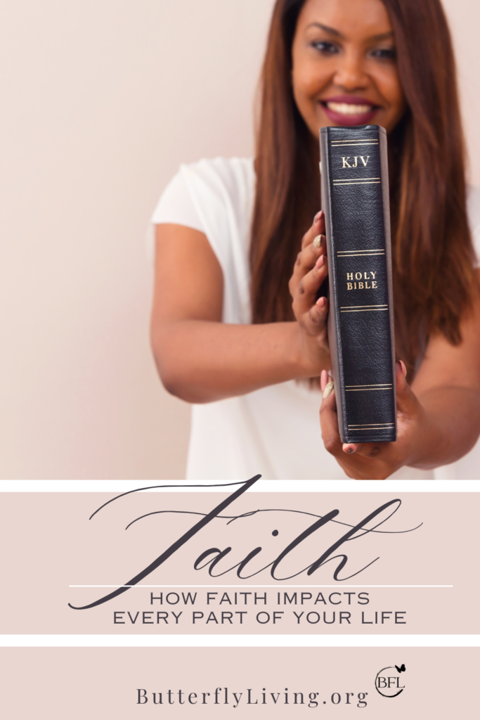 How Does Faith Impact Your Life? 10 Inspiring Examples of Faithful Living