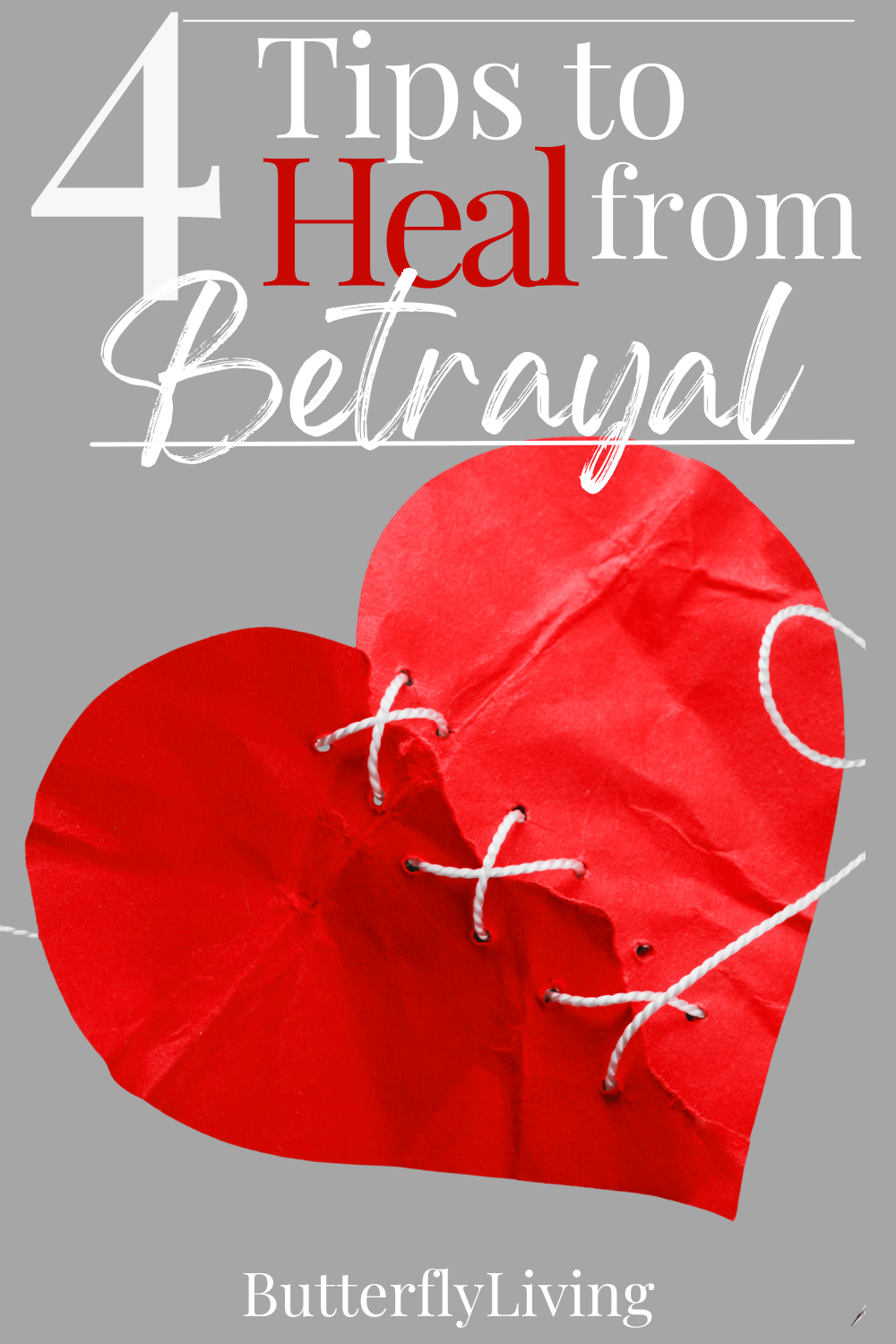 Betrayal in the Bible and 4 Inspiring Tips to Find Healing from Betrayal