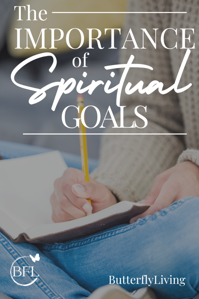 3 Powerful Spiritual Goals and Inspiring Quotes to Grow Your Faith This ...
