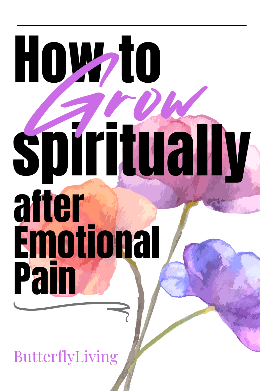 5 Helpful Tips for Managing Emotions and Growing Spiritually