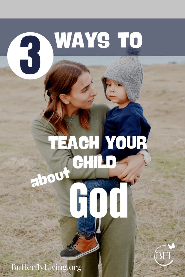3 Exciting Ways to Teach your Child about God