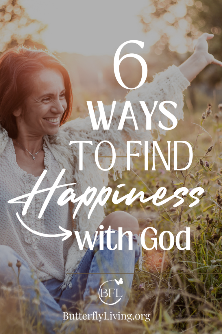 6 Secrets to Finding Happiness with God: Understanding Happiness in the ...