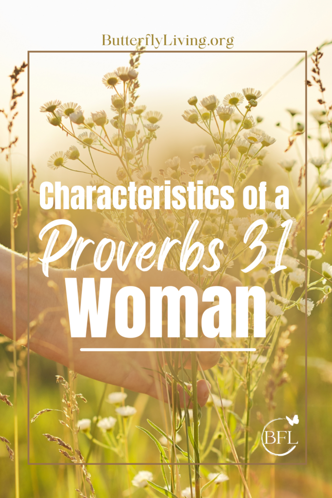 The Proverbs 31 Woman Cultivates Life with a Heart of Hope