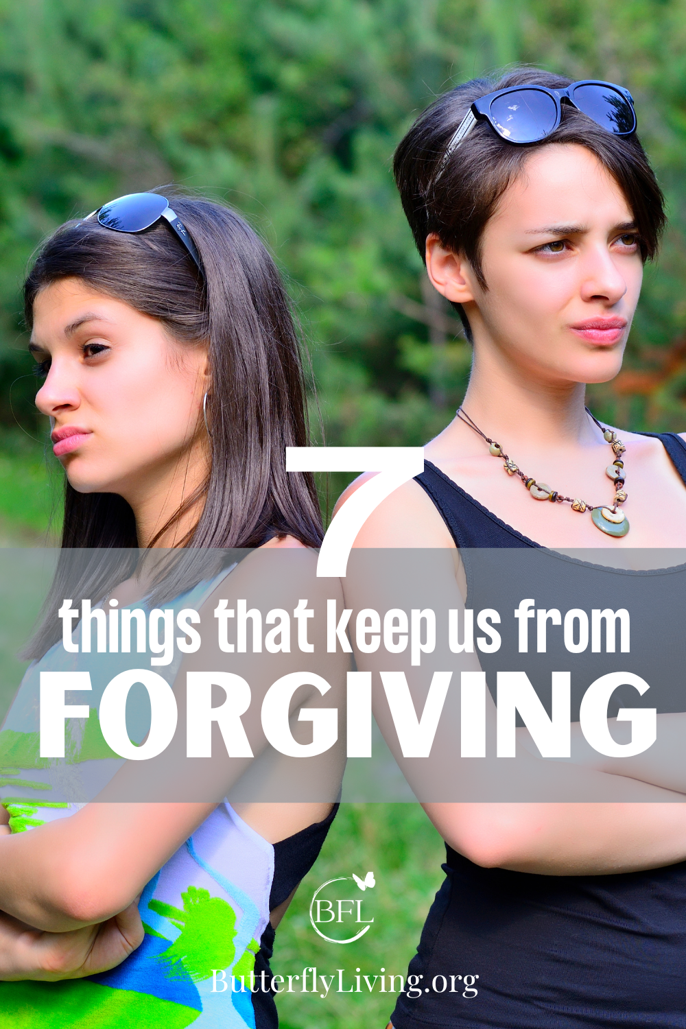 How Can I Forgive Someone Who Hurt Me? 7 Reasons We Can't Forgive