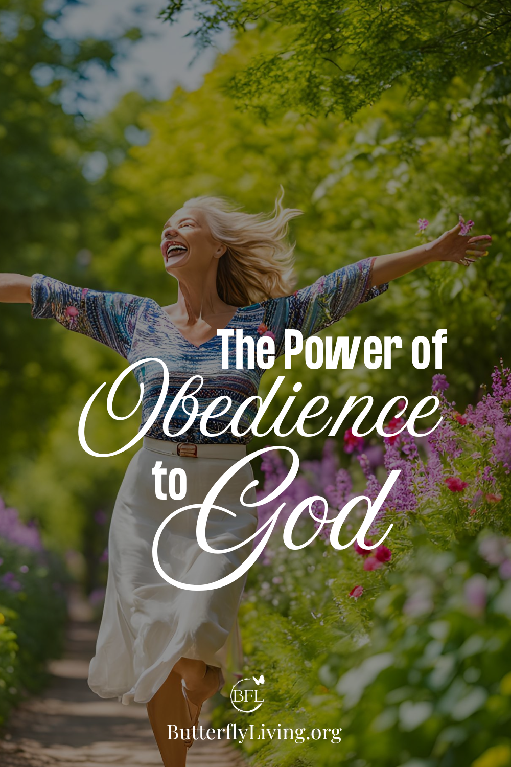 The Power of Obedience to God: An Amazing True Story