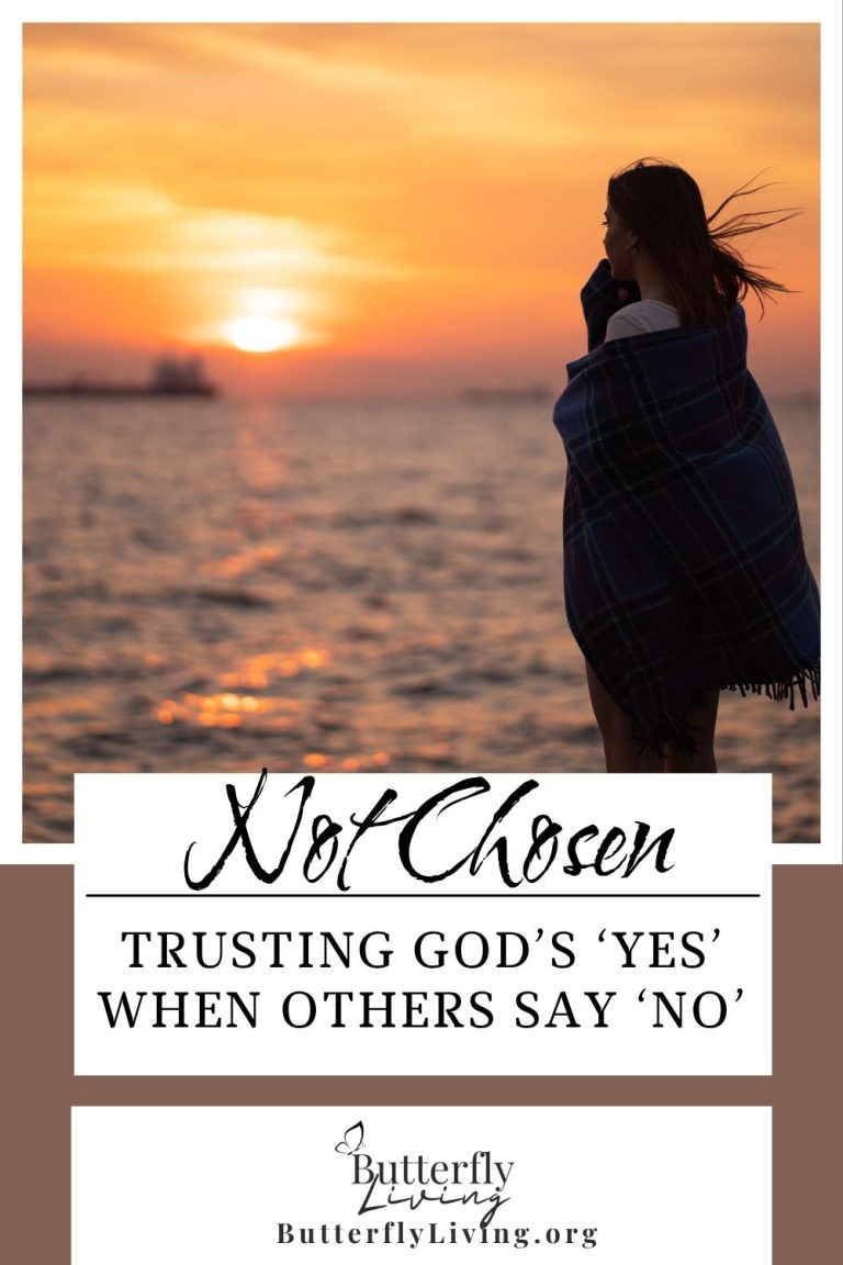 Not Chosen: Trusting God's Yes When Others Say No | Crossmap Blogs